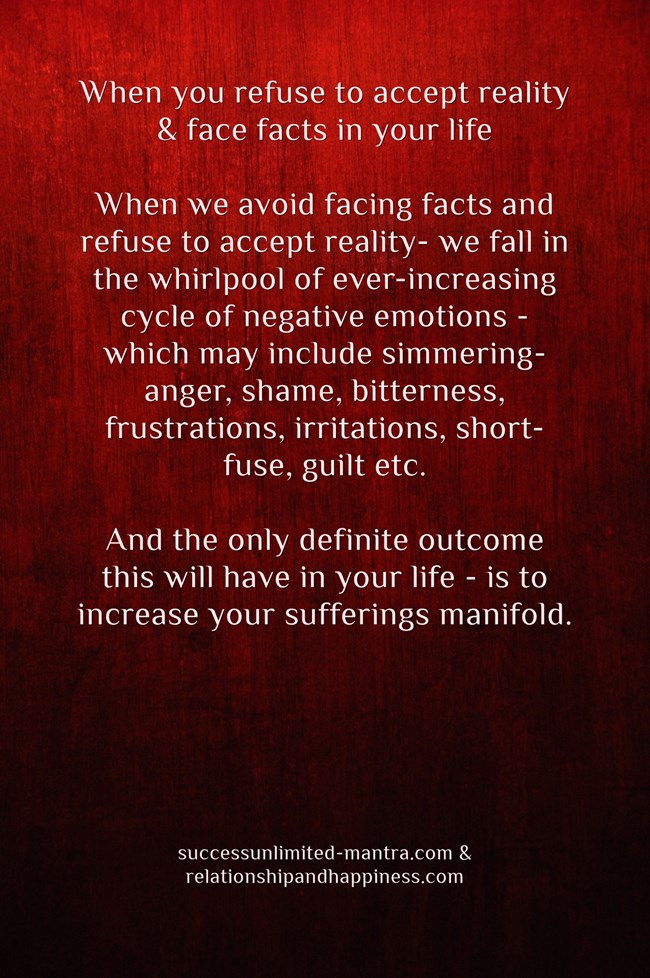 Success Unlimited Mantra - Blog - Why we refuse to accept reality and ...